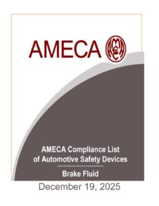 AMECA List of FMVSS 116 Compliant Brake Fluid December 19, 2025 | AMECA ...